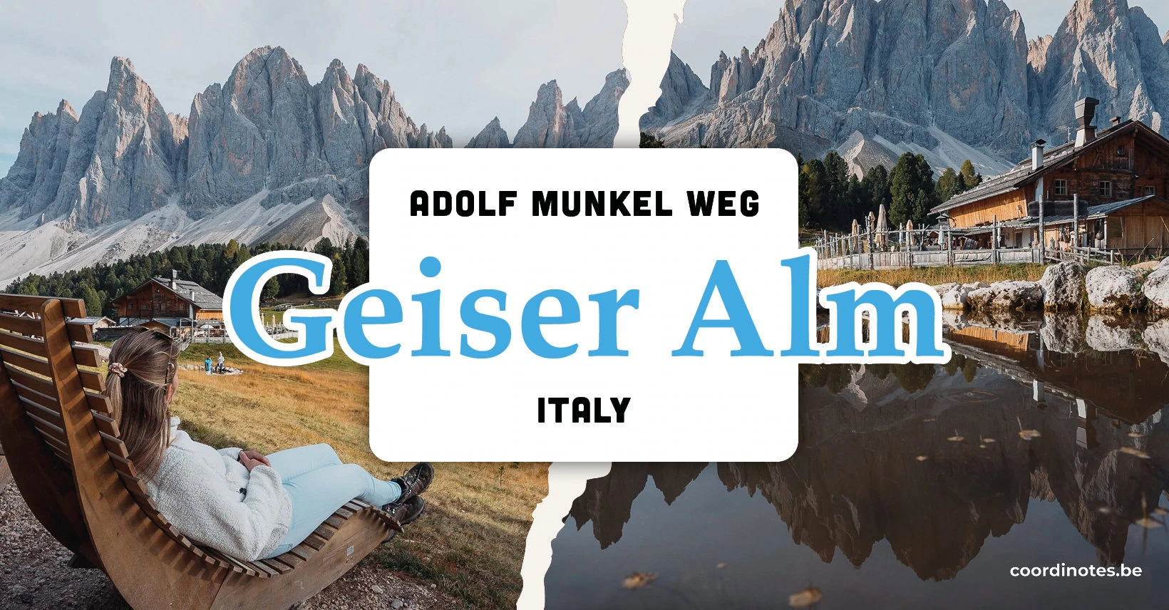 Hiking the Adolf Munkel Weg to Geisler Alm, Dolomites | Coordinotes