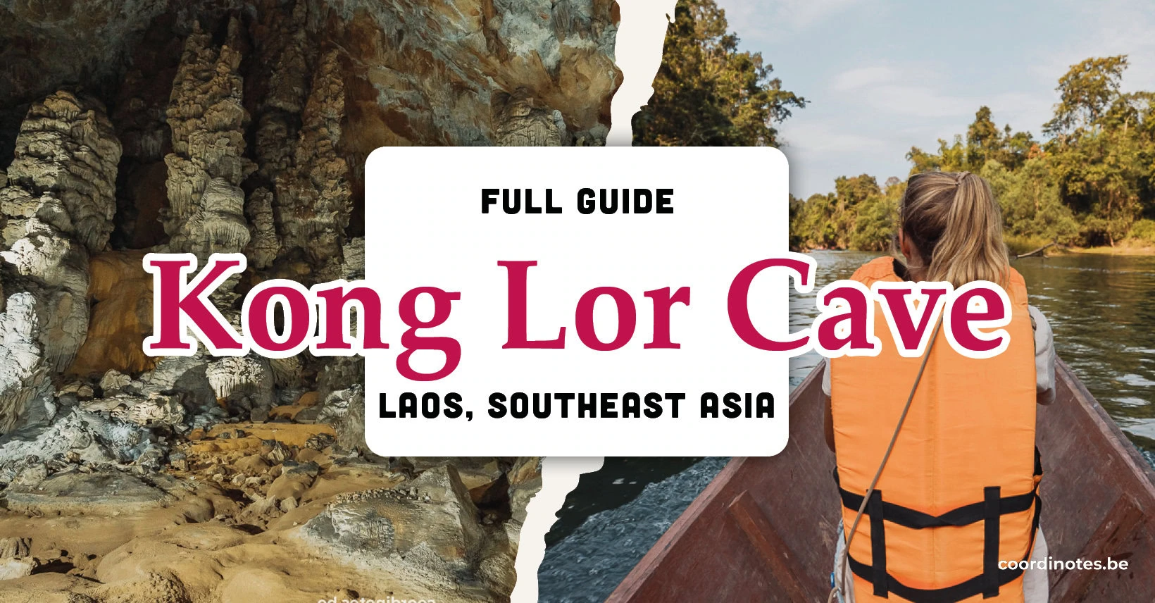 A Full Guide to the Kong Lor Cave, Laos | Coordinotes
