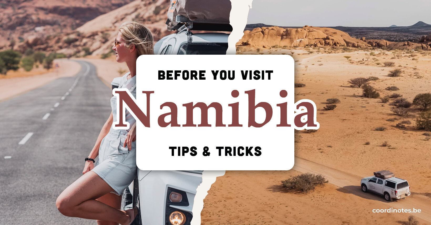 Know before you Go: 14 Ultimate Namibia Travel Tips & Tricks | Coordinotes
