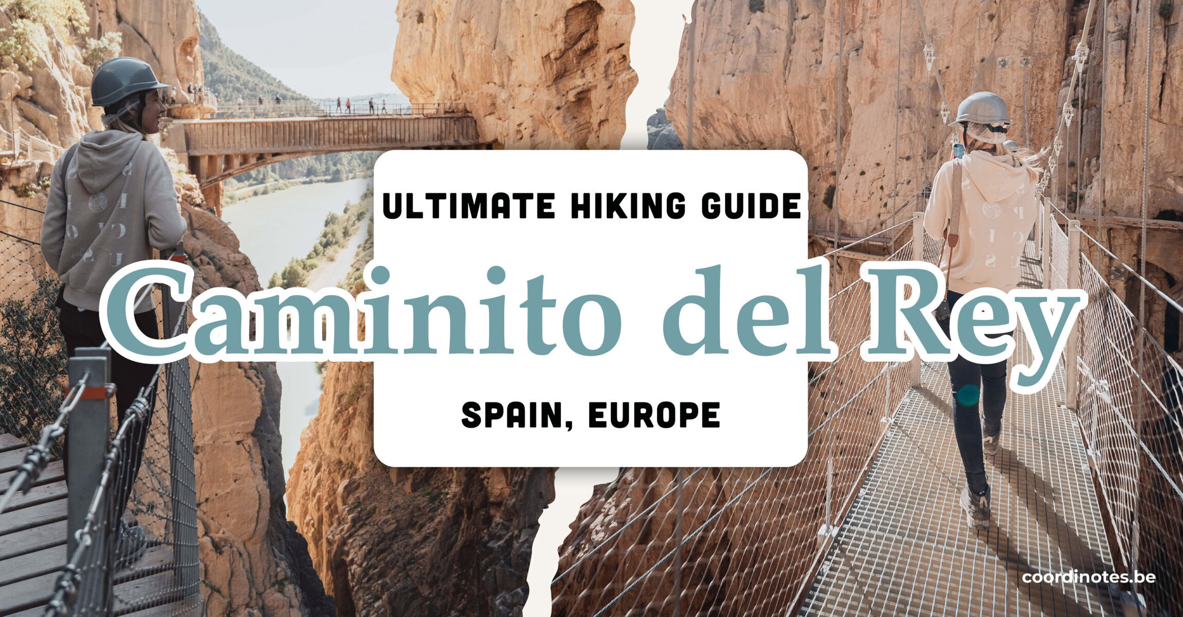 Hiking Caminito del Rey, Spain: Everything You Need to Know | Coordinotes